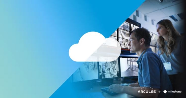 Arcules Partners with Milestone Systems to Deliver Hybrid VMS Solution • GIT-SECURITY.com is the ...